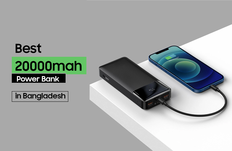 Best 20000mAh Power Bank in Bangladesh: Budget Backup Power - AppleGadgets Blog